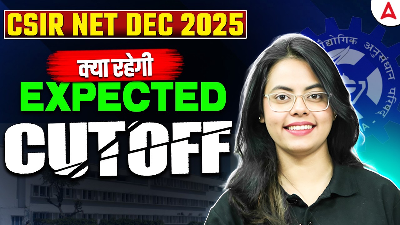 CSIR NET Cut Off 2025 | CSIR NET Expected Cut Off 2025 | CSIR NET ...