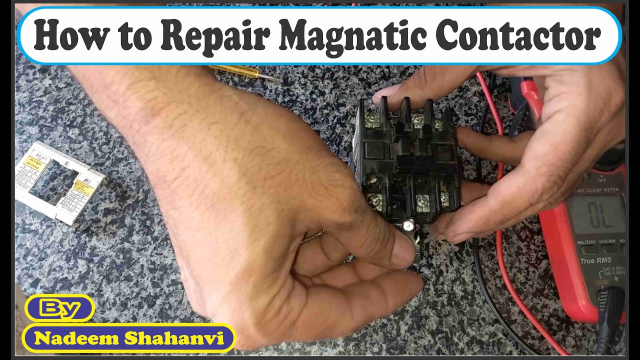 How To Repair Magnetic Contactor - YouTube