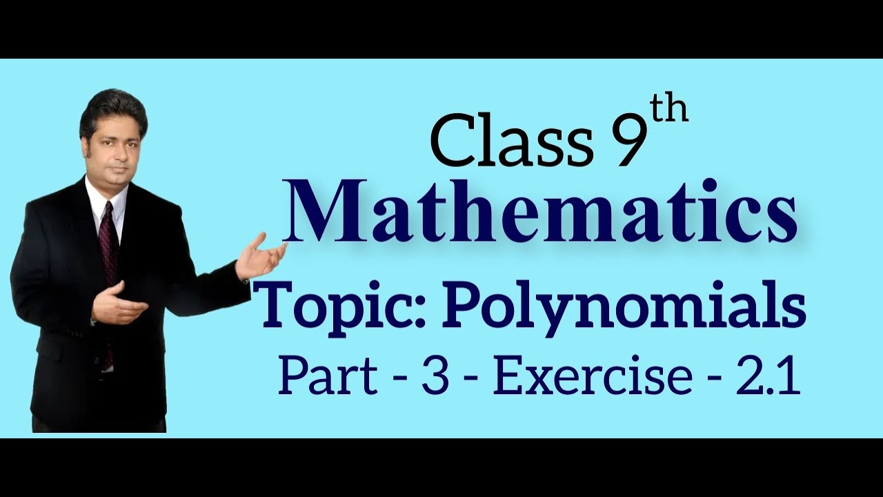 Class 9th | Polynomials | Part - 3 | - YouTube