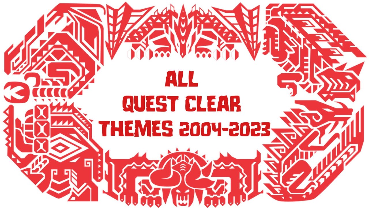 Monster Hunter - All Monster Hunter Quest Clear Themes (From 2004 ...