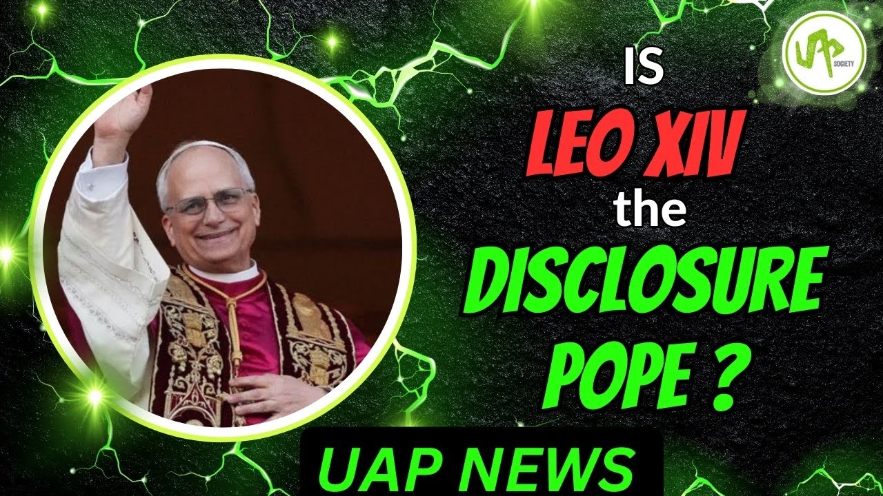 No UAP Hearing, New Pope, SUS Money Trails & more! 👽UAP News Show 📰 5 ...