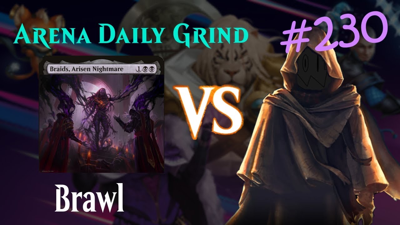 Arena Daily Grind Episode 230 (Magic: the Gathering Arena Gameplay ...