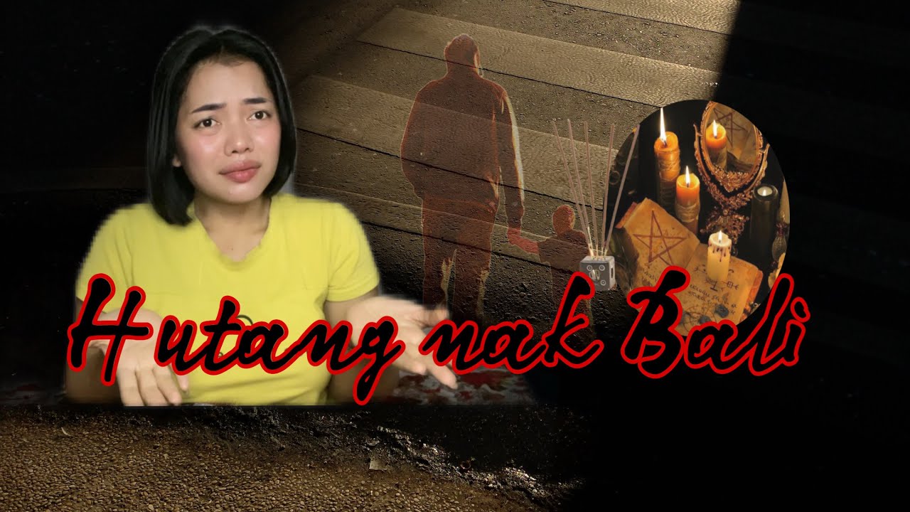 HUTANG NAK BALI ( bagian 2 ) tamat. - YouTube