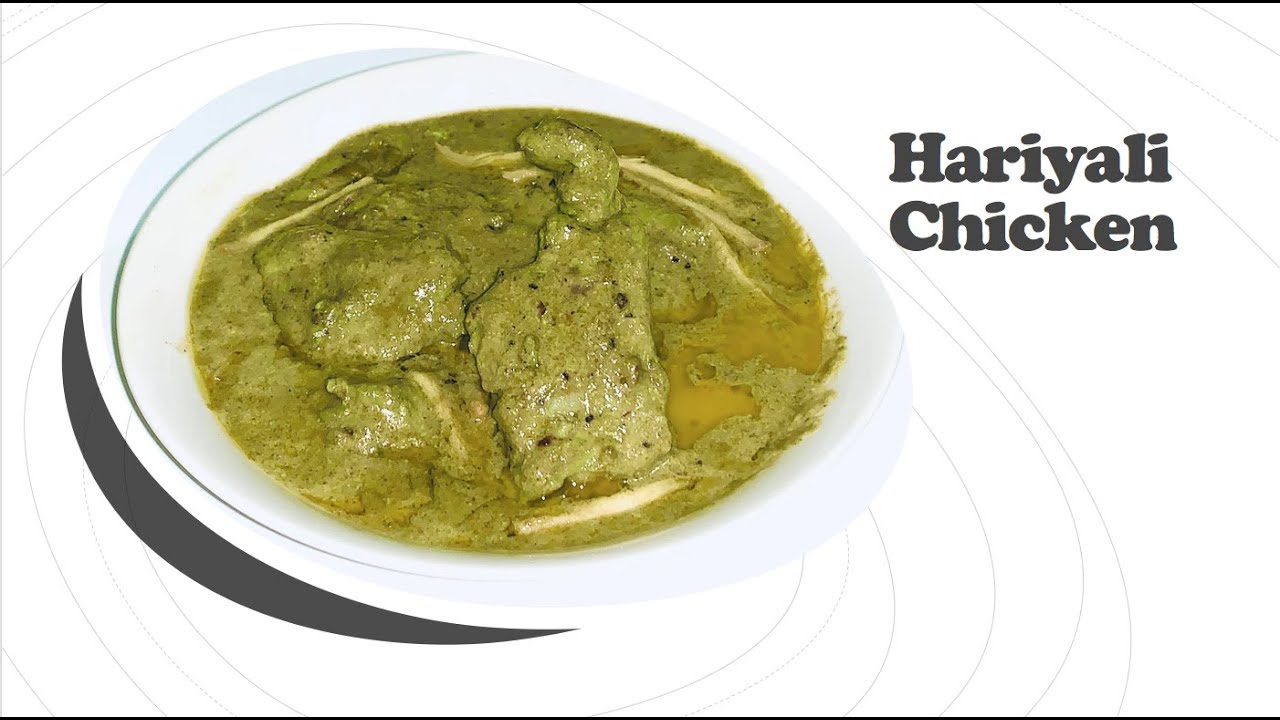 HARIYALI CHICKEN CURRY | Green Chicken Curry | Prepared in Best Way by ...