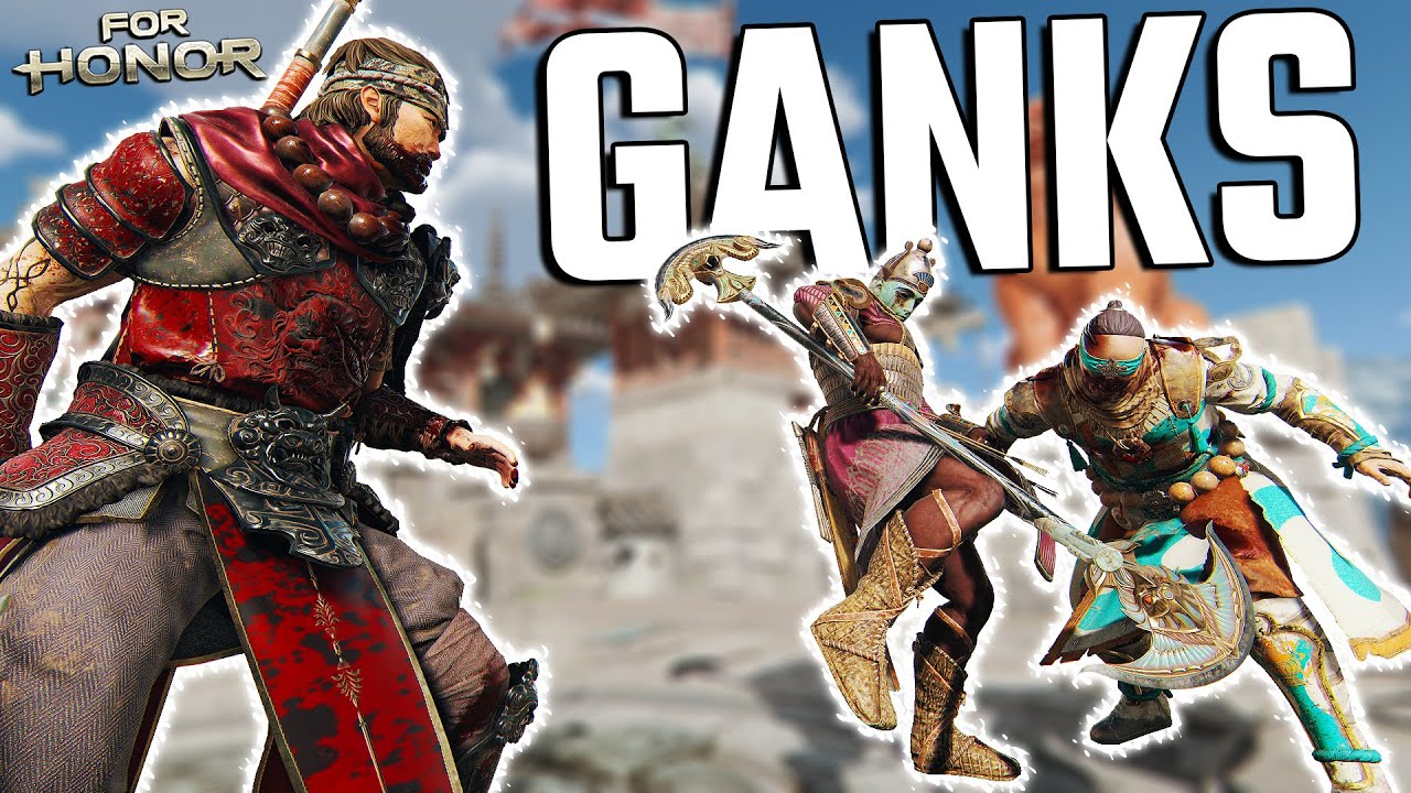 Lets Talk About Ganks | For Honor - YouTube