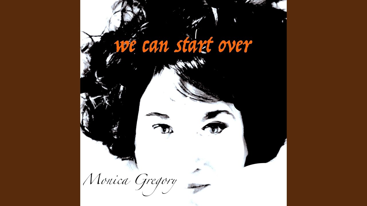 We Can Start Over - YouTube