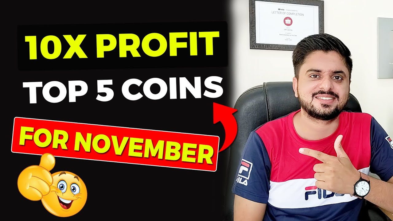10X Profit Coins in Crypto | Top 5 Coins in November | Best Coins For ...