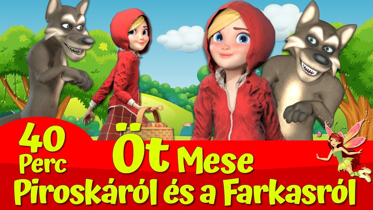 🔴Az Öt Legszebb Piroska és a Farkas Mese🔴👧🐺 I Farkasos Mese I Nati ...