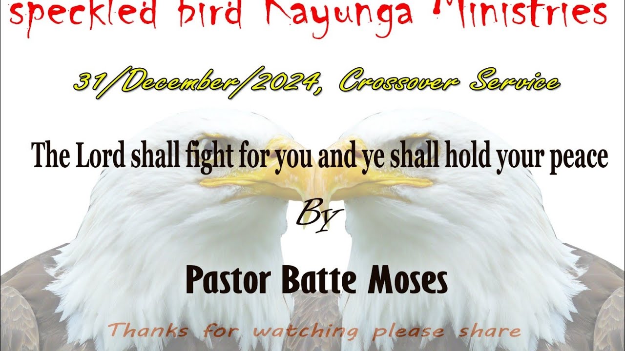 31/Dec/2024||Crossover service||The Lord shall Fight For You And Ye ...