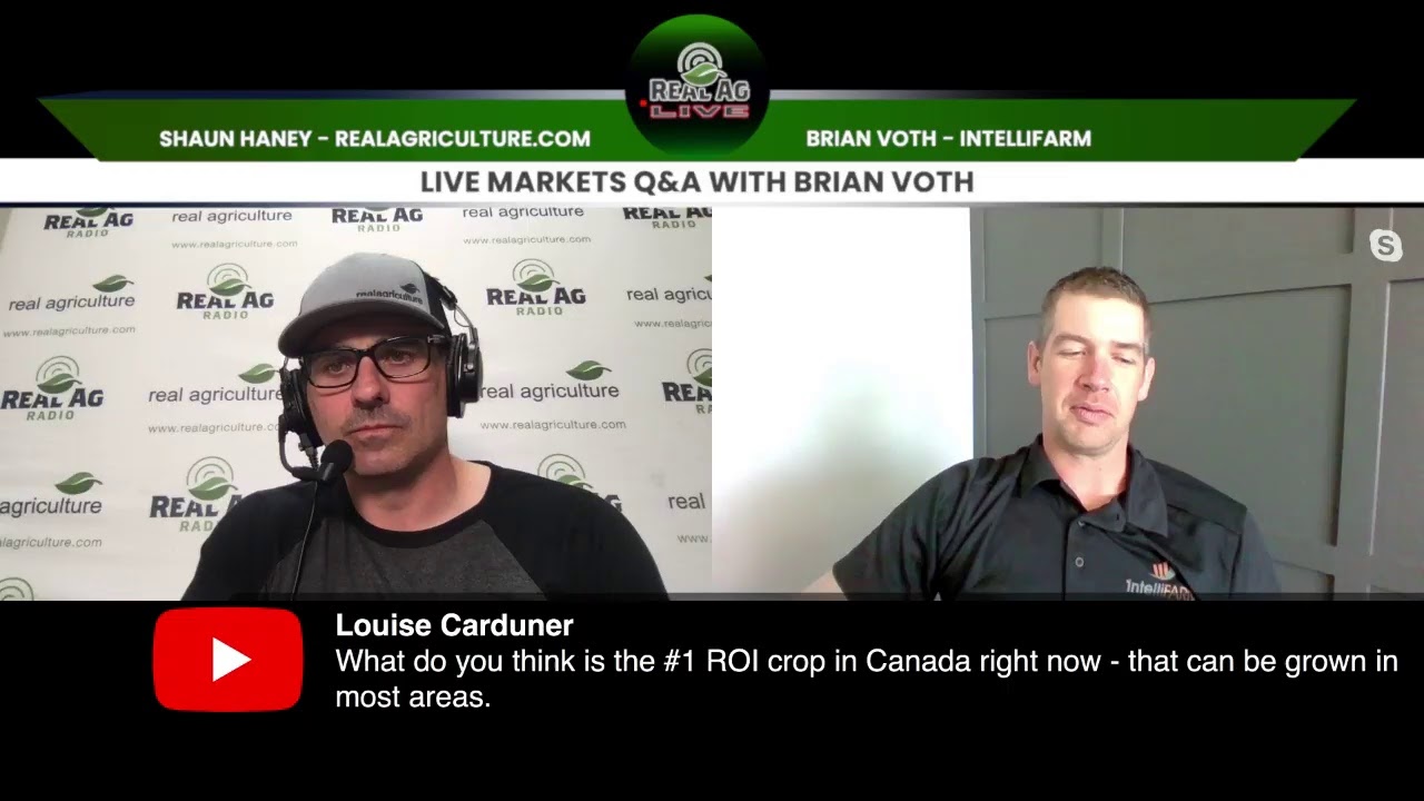 RealAg LIVE - markets chat with Brian Voth of Intellifarm - YouTube