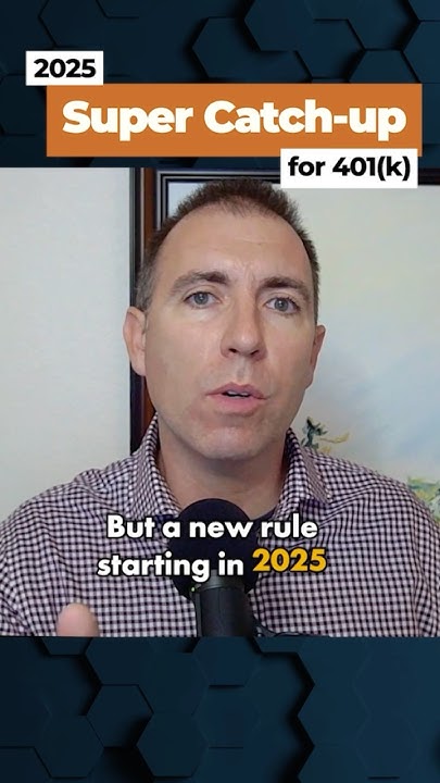 New 401k "Super Catch-up" Rule in 2025 EXPLAINED! - YouTube
