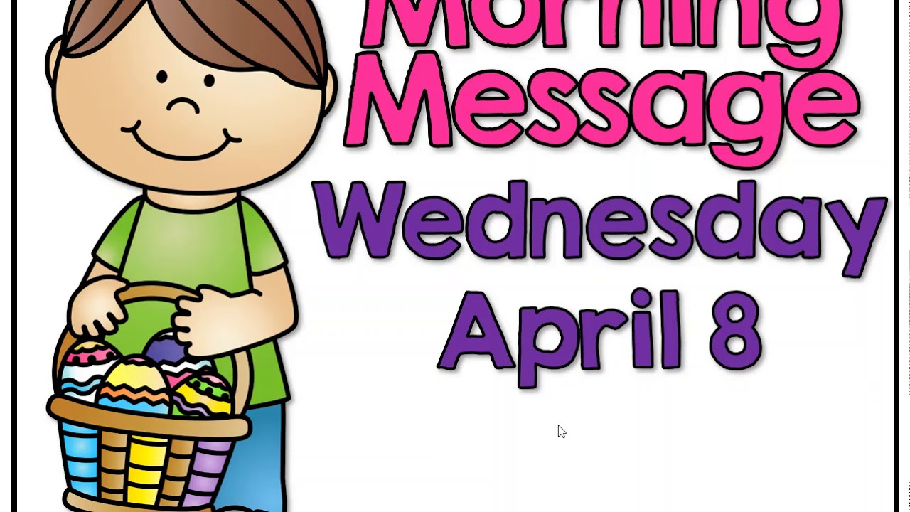 APRIL 1 MORNING MESSAGE MRS MIHALIDES - YouTube