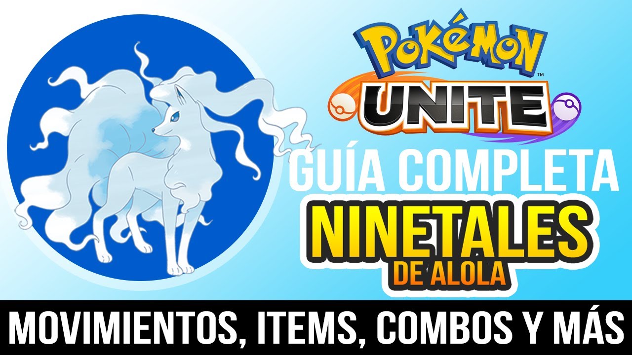 Ninetales de Alola en POKEMON UNITE - ¡Guía completa! 🦊 El perro de 9 ...