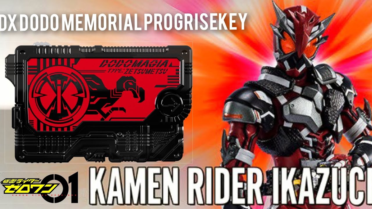 Dx Dodo Memorial Progrisekey | Kamen rider Ikazuchi | Kamen rider Zero ...