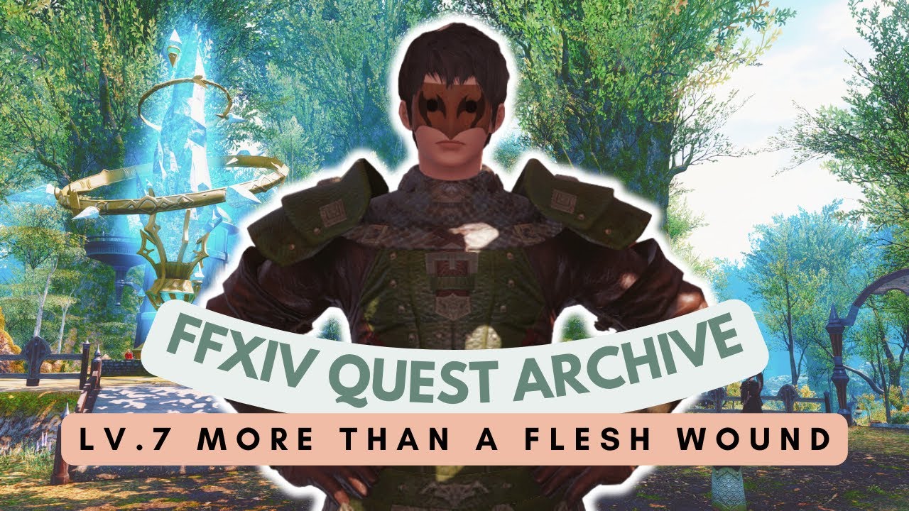 Central Shroud: Lv.7 More than a Flesh Wound | No Commentary | FFXIV ...
