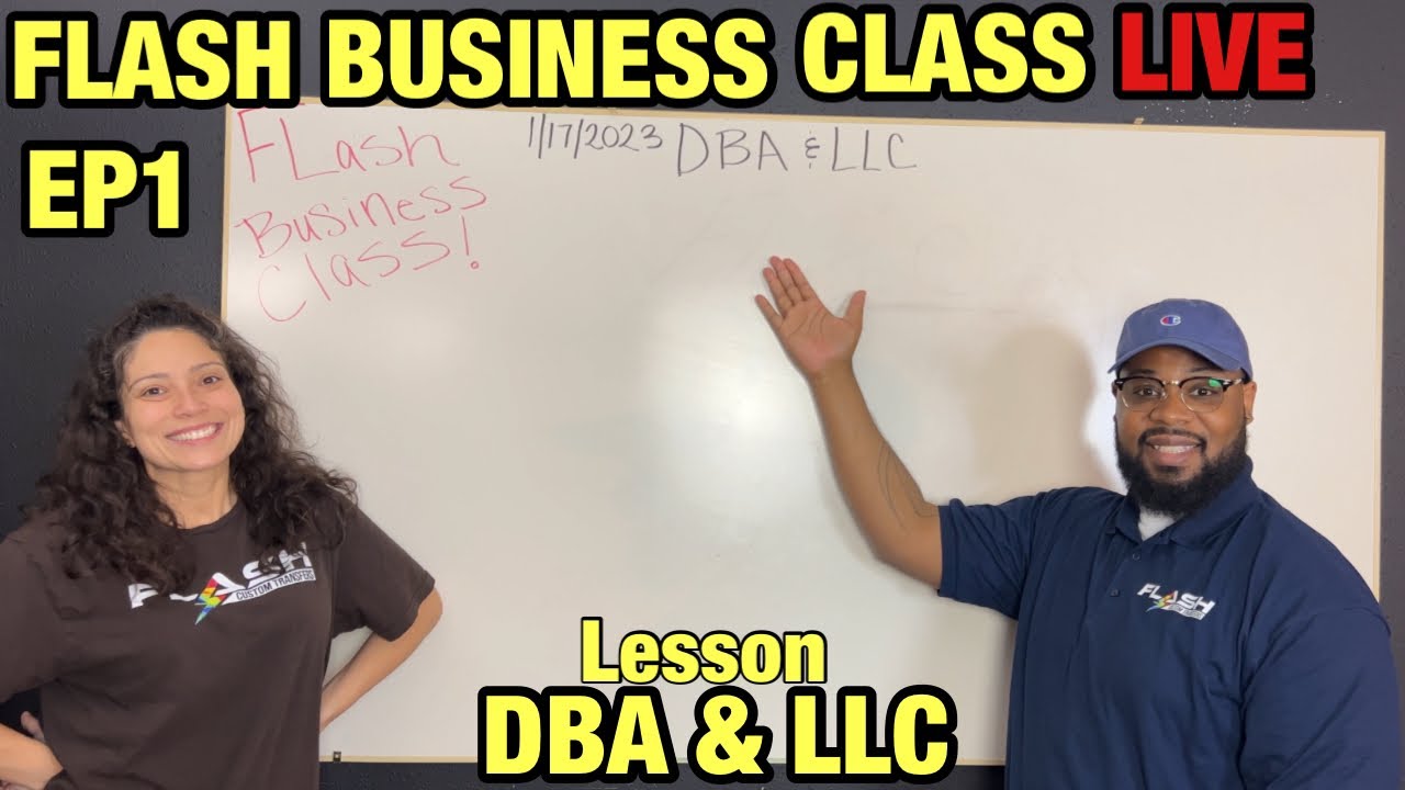 LEARN ABOUT BUSINESS IN 2023 | FLASH BUSINESS CLASS | WHAT IS A DBA OR ...