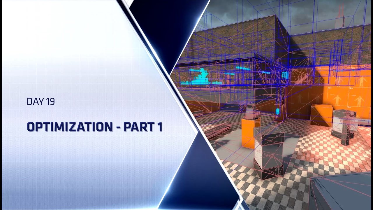 [Source 1] CSGO Level Design Boot Camp - Day 19 - Optimization Part 1 ...