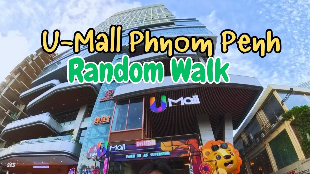 🇰🇭Phnom Penh's U Mall: A Grand Walk Tour of the New Mall - YouTube