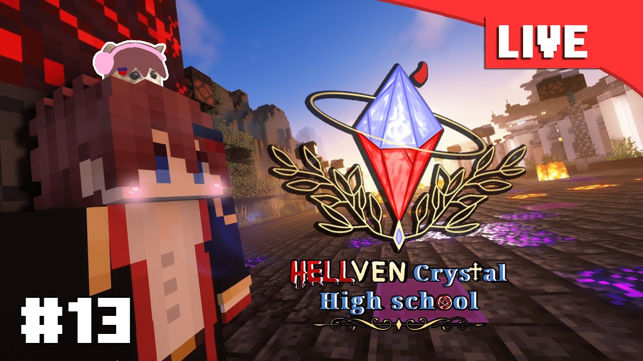 [🔴 Live ] Hellven Crystal High School ┃(13) ป่วย - YouTube
