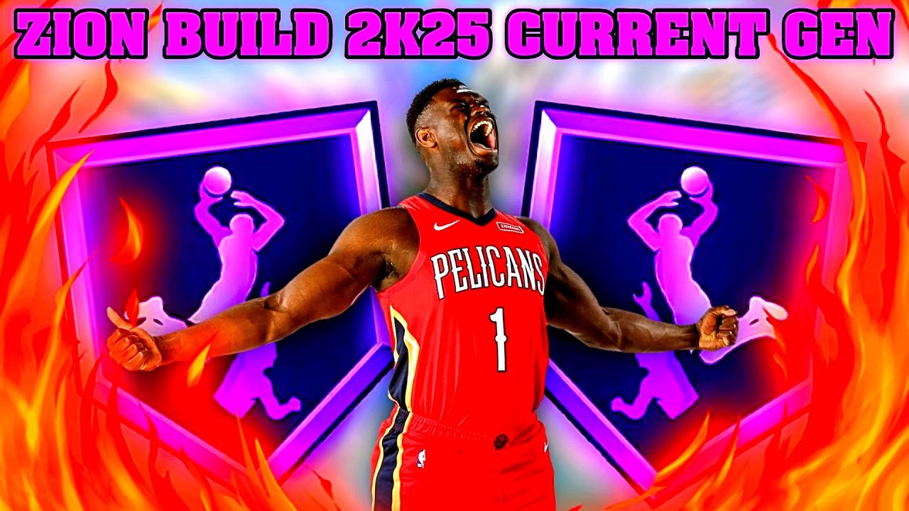 *Current Gen* Zion Williamson Build 2k25!!! Best Slasher Build for NBA ...
