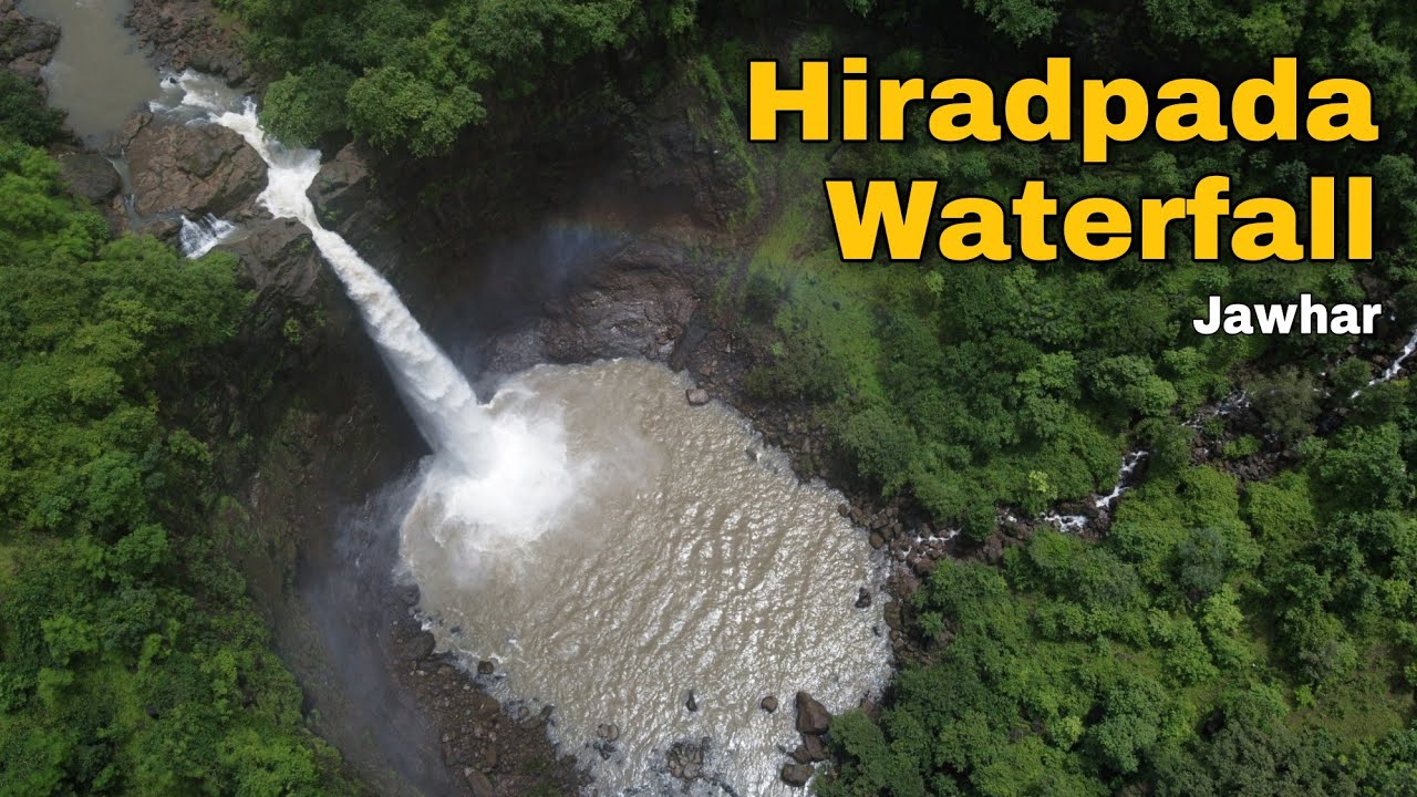 Hiradpada Waterfall | Hiradpada Waterfall Jawhar | Hiradpada ...