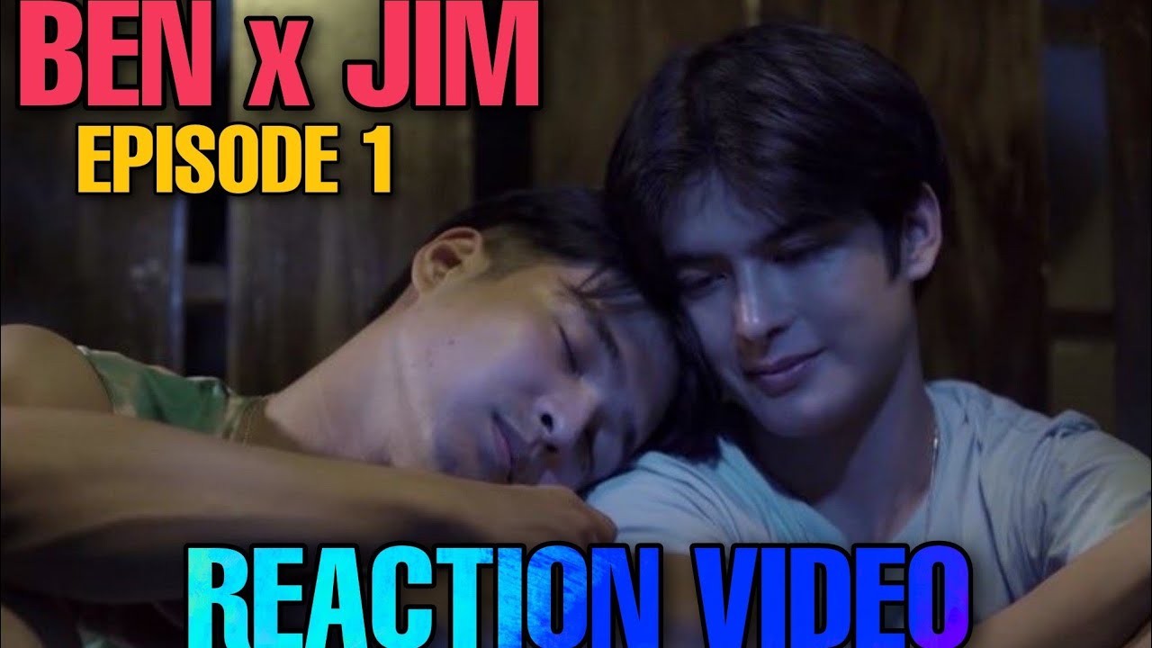 BEN x JIM EPISODE 1 || REACTION VIDEO - YouTube
