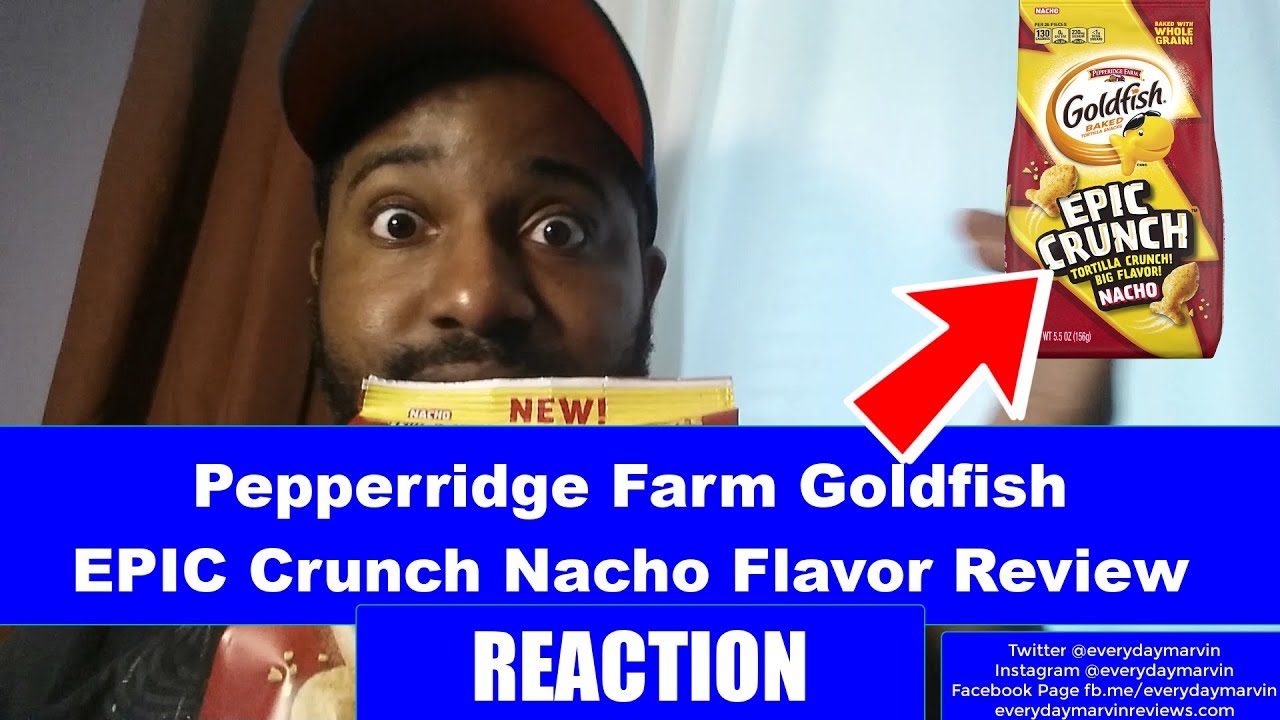 Pepperridge FARM Goldfish Epic Crunch Nacho Flavor Review - Goldfish ...