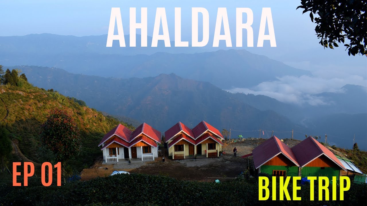 Ahaldara Tour | Ahaldara Homestay | Ahaldara View Point | | Siliguri to ...