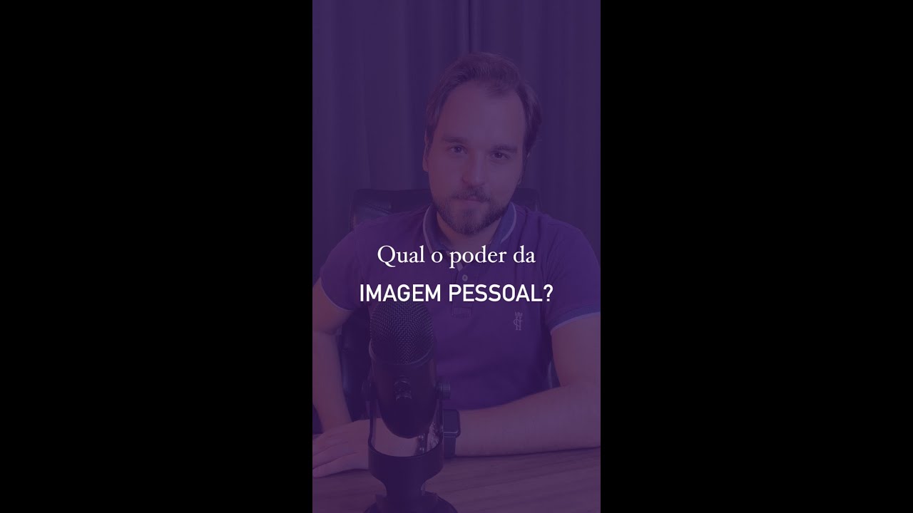 Qual o poder da IMAGEM PESSOAL? - YouTube