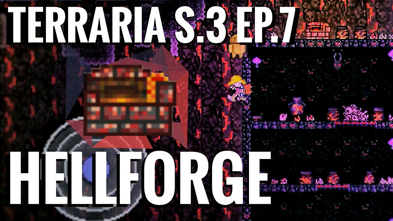 Hellforge | Terraria (Android) | S.3 Ep.7 | HD 1080p 60fps - YouTube