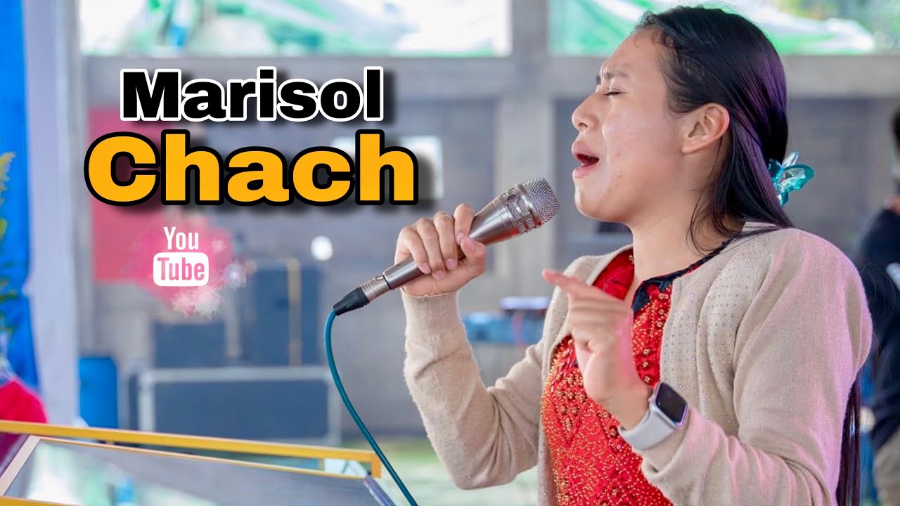 Marisol Chach 🕊️🙏🎺😍Lo Más Nuevo 16 De Agosto 2024 - YouTube