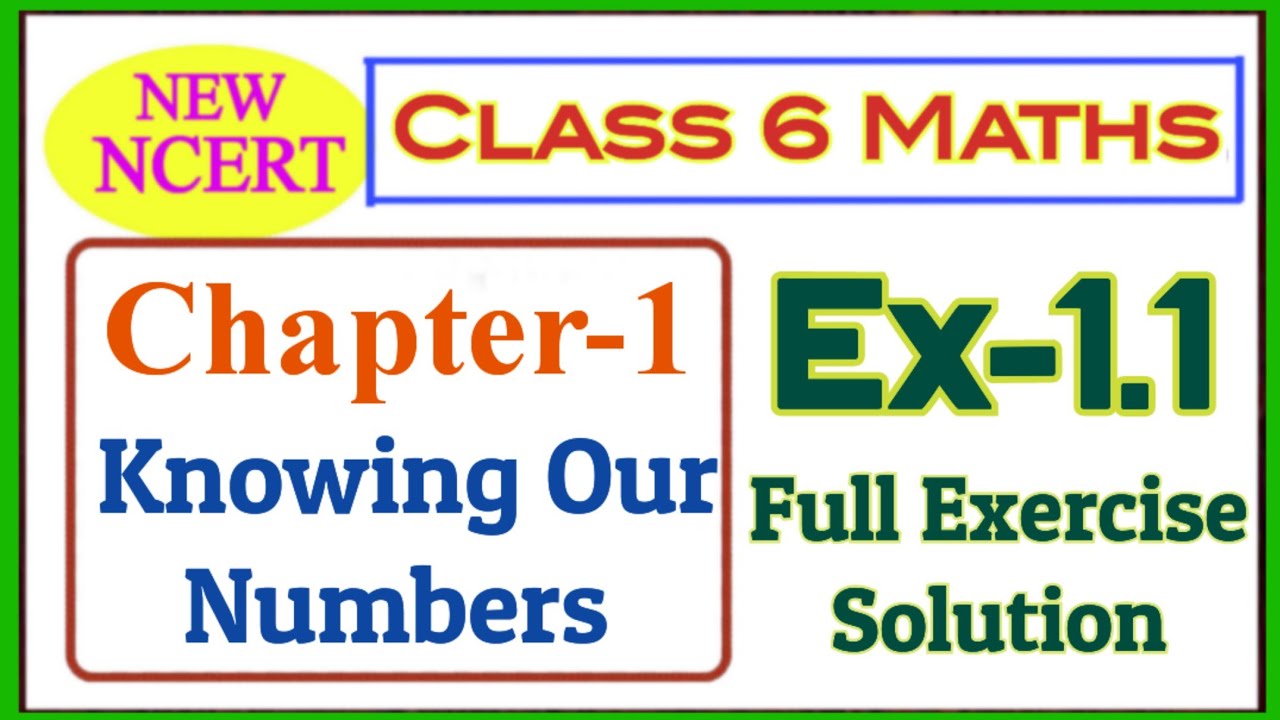 Class 6th Ex 1.1 chapter 1 knowing our numbers | NCERT Class 6th Maths ...
