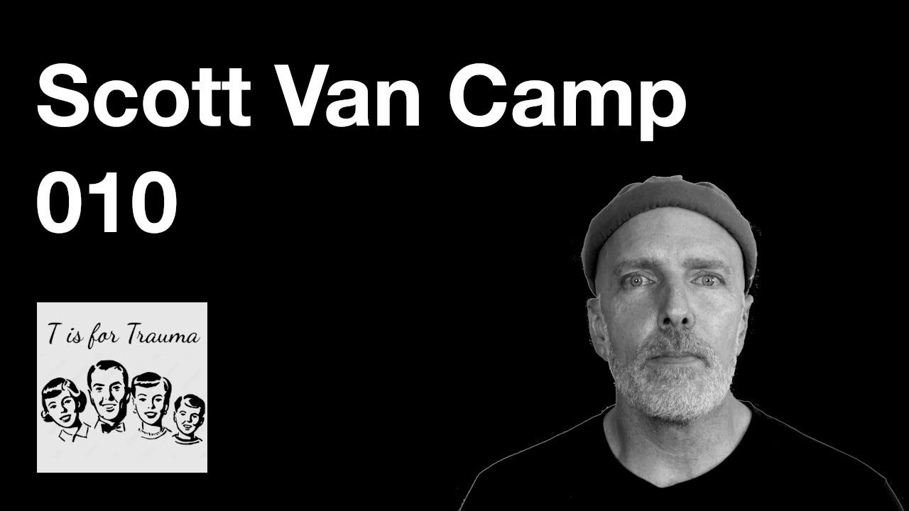010 Scott Van Camp - Working in Group Homes, Men's Issues, Cultivating ...