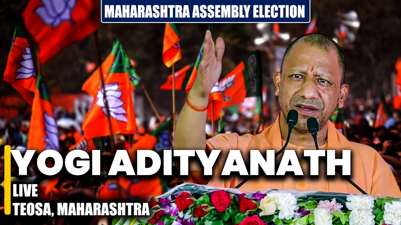 UP CM Yogi Adityanath LIVE | Public rally in Teosa|Maharashtra assembly ...