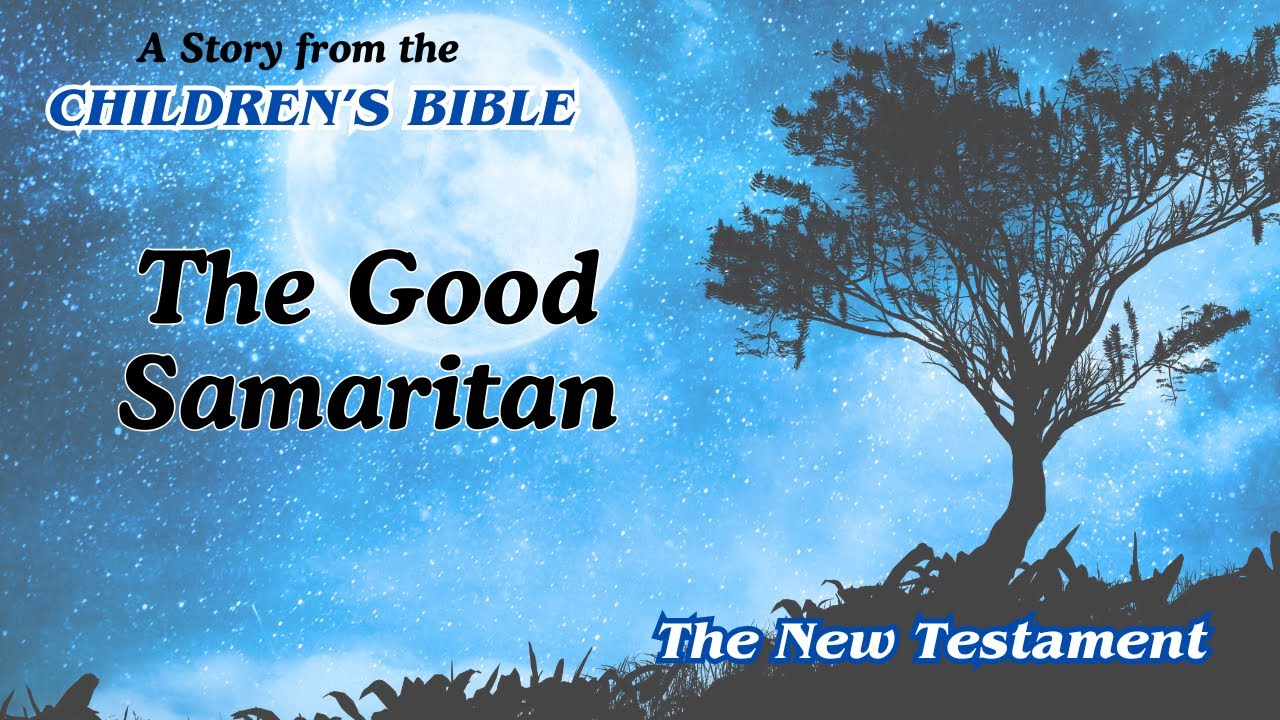 The Good Samaritan - YouTube