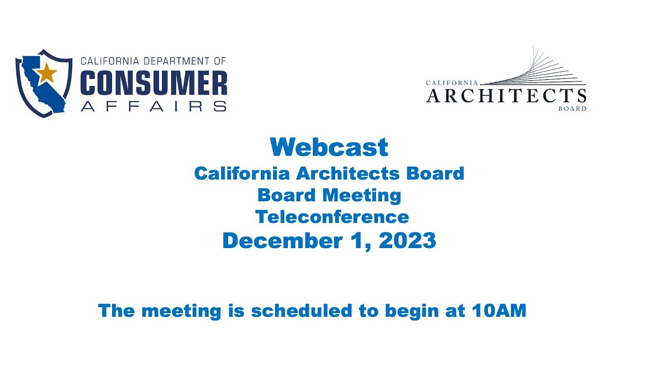 California Architects Board- Board Meeting- December 1, 2023 - YouTube