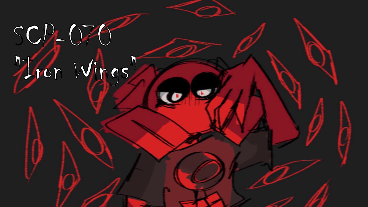 SCP-070: "Iron Wings" Reading - YouTube