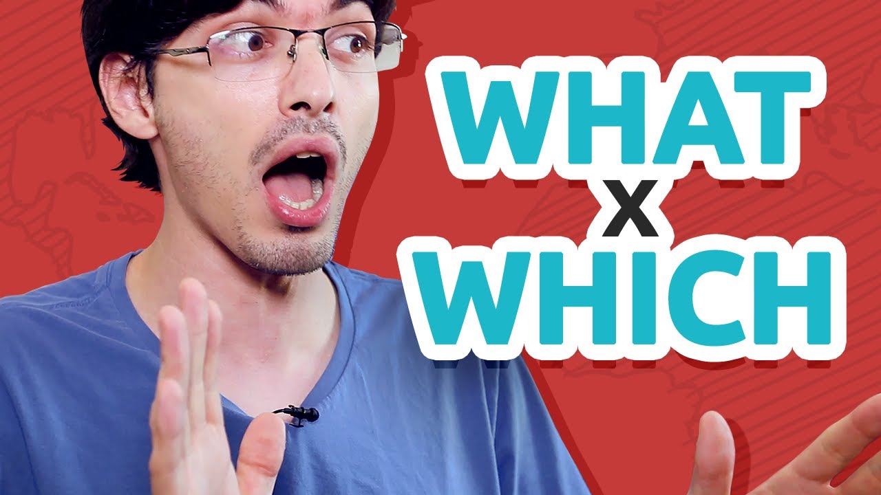 WHAT x WHICH | Qual a diferença? - YouTube