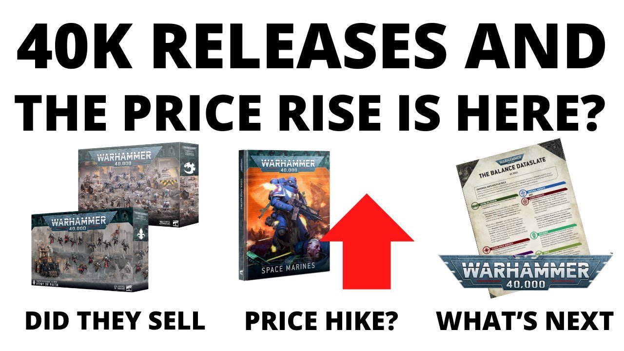 What's Next for 40K? GW's Battleforce Sales and Price Rise Update - 40K ...