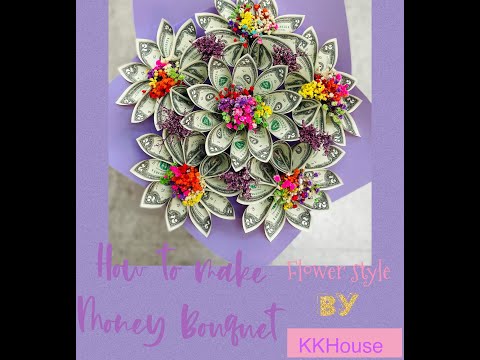 How to make Money Bouquet (Flower style) by KKHouse