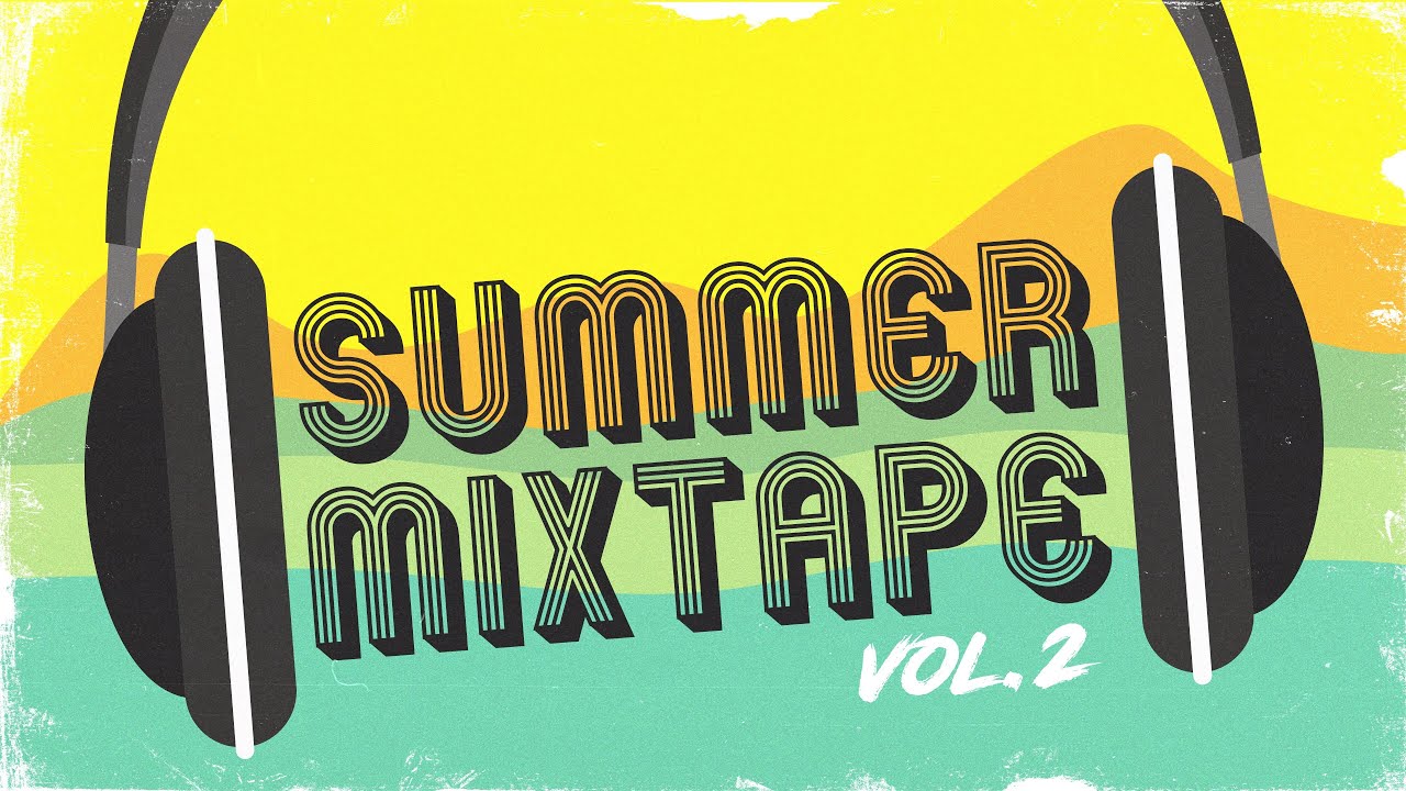 Summer Mixtape Vol. 2: Far Away - YouTube
