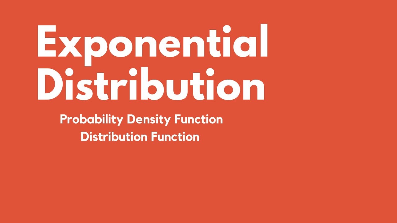 Exponential Distribution - Probability density function and ...