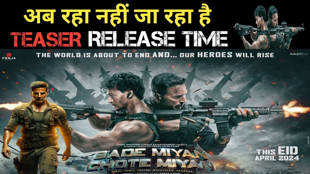 Bade Miyan Chote Miyan Teaser Release Time | Bade Miyan Chote Miyan ...