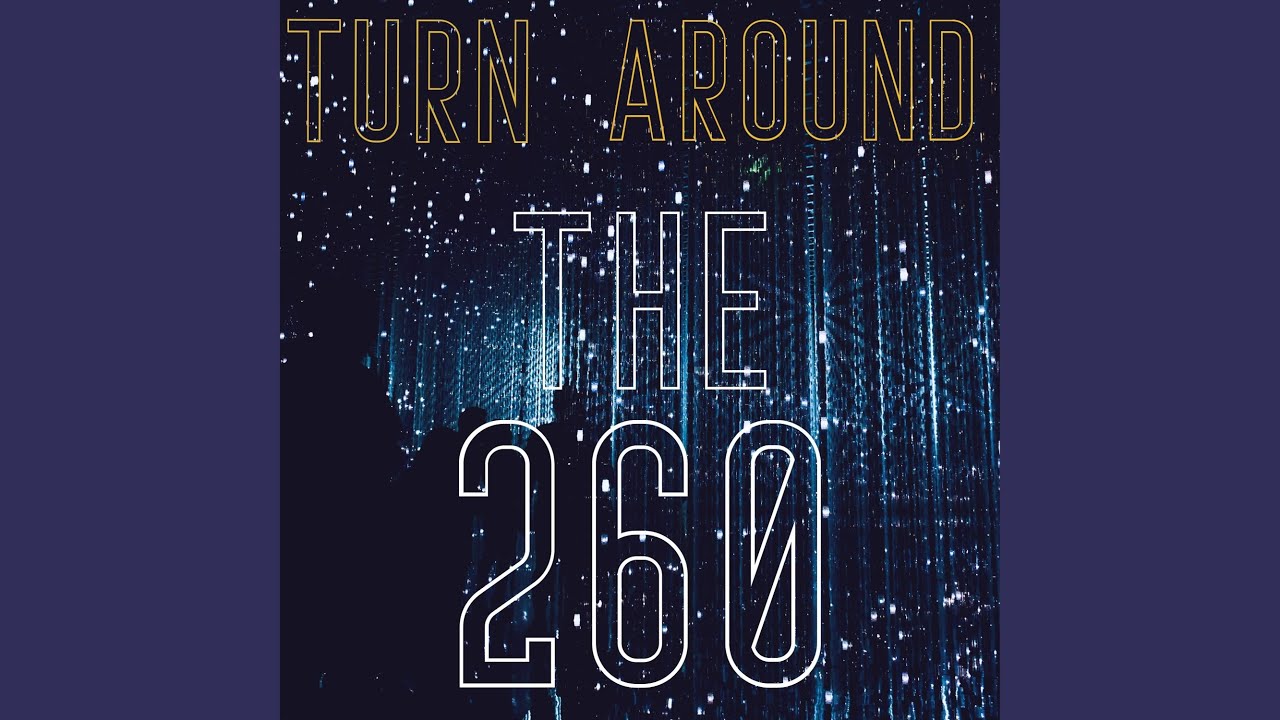 TURN AROUND - YouTube