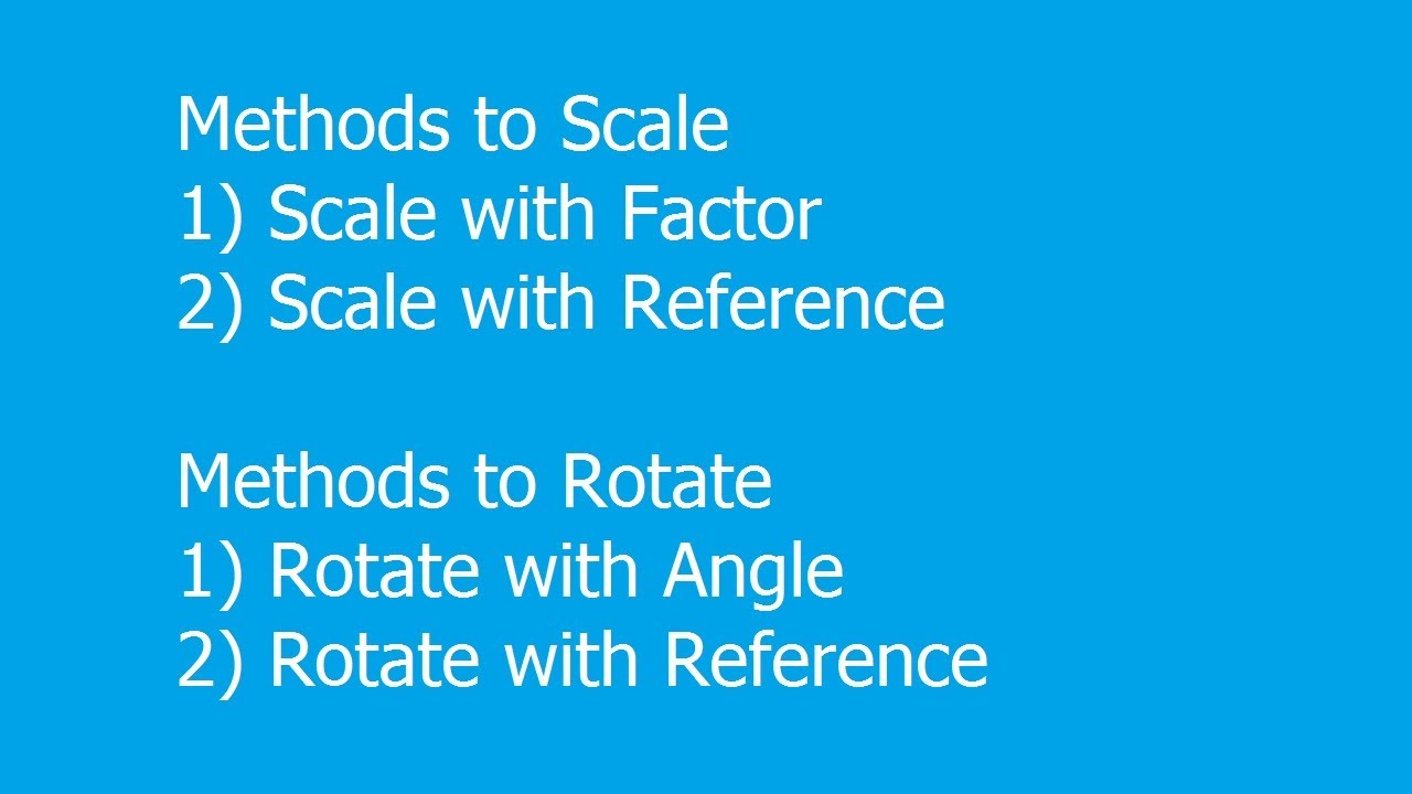 How to Rotate with Reference And How to Scale with Reference in AutoCAD ...