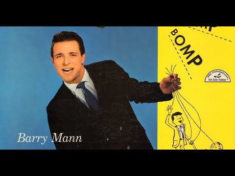 Barry Mann Who Put The Bomp - YouTube