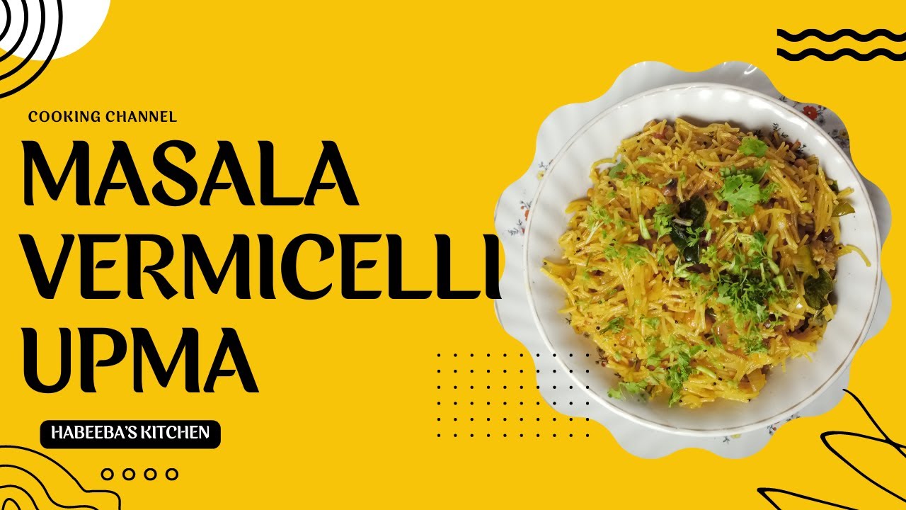 Easy And Simple Masala Vermicelli | Masala Vermicelli Upma Recipe - YouTube