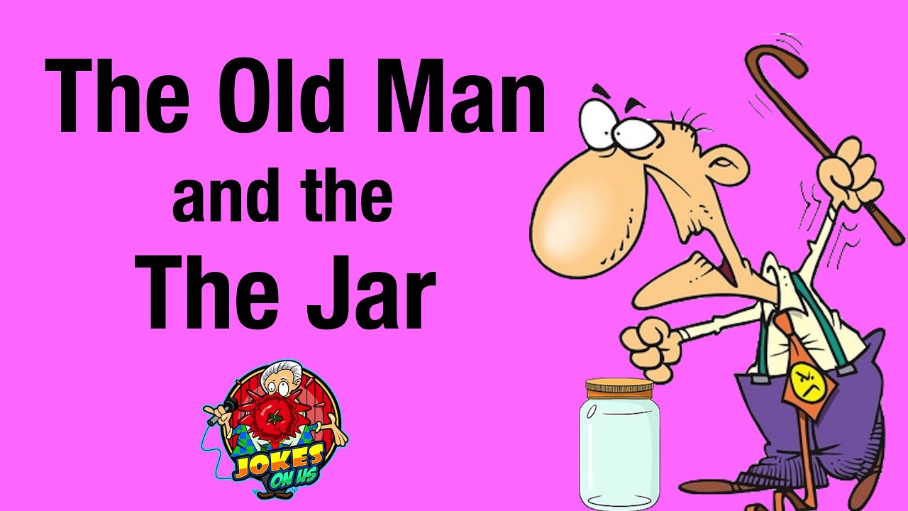 Funny Joke: Jar - YouTube