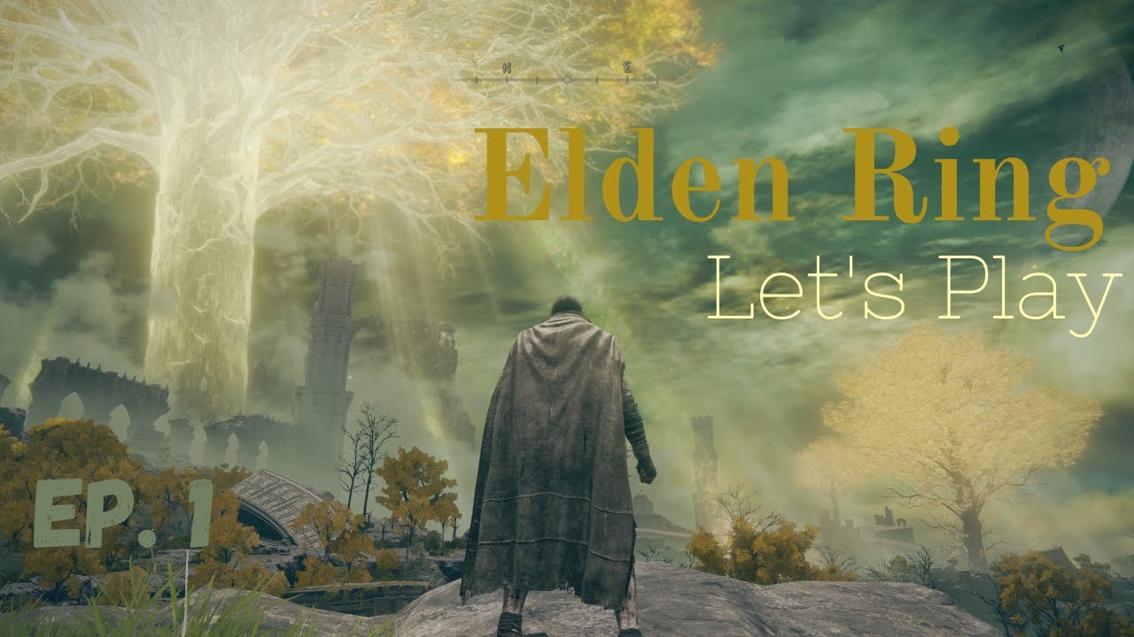 Eldin Ring Let's Play EP.1 Let the Journey Begins - YouTube