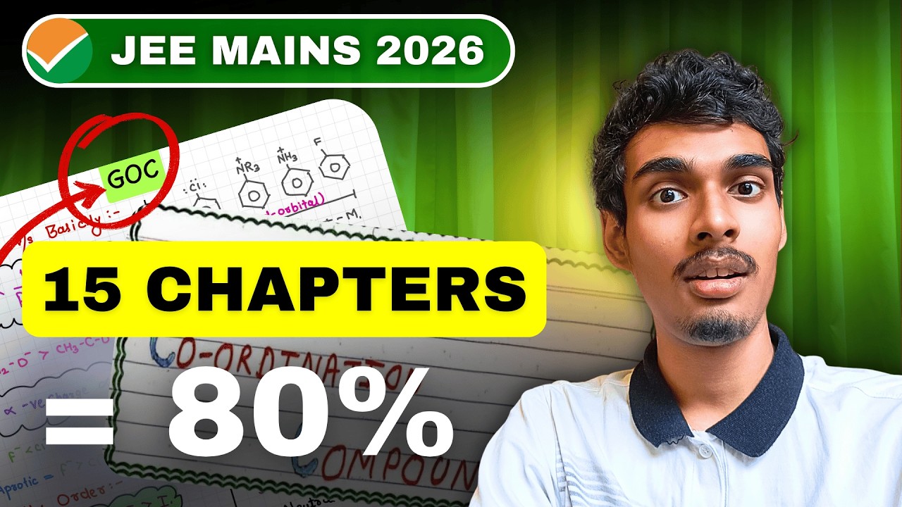 JEE Mains 2026 Chemistry Strategy: Only 15 Chapters = 80% Marks 🔥 - YouTube